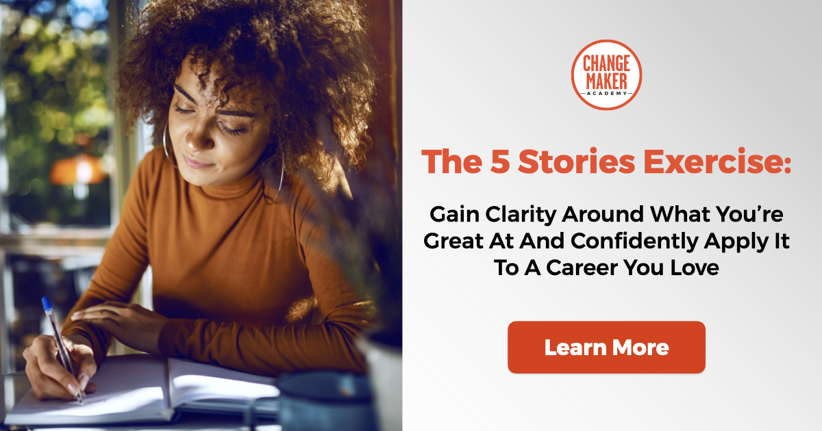 The 5 Stories Exercise: Gain Clarity Around What You’re Great At And ...